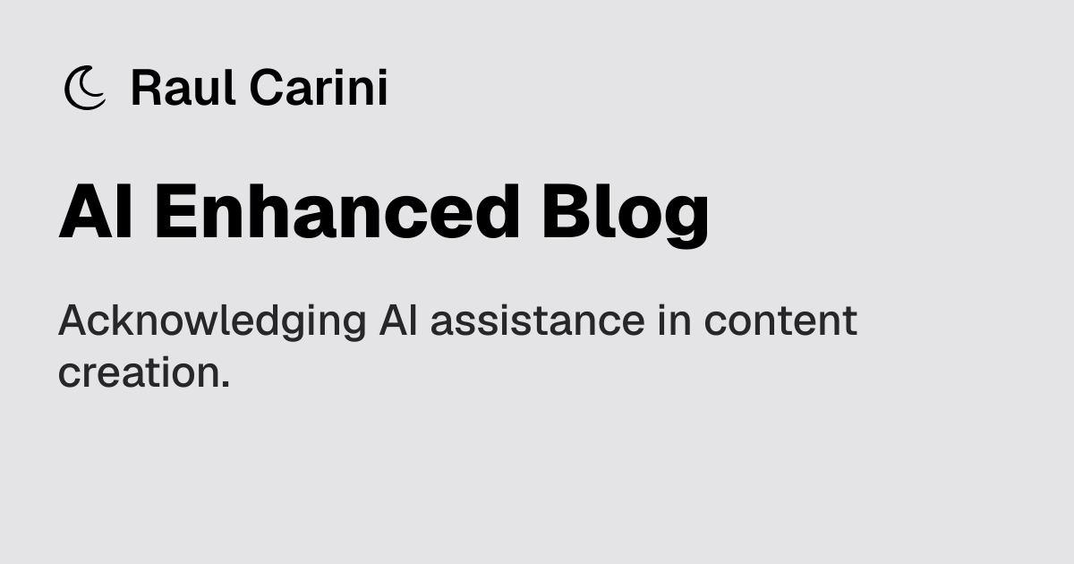 AI Enhanced Blog | Raul Carini